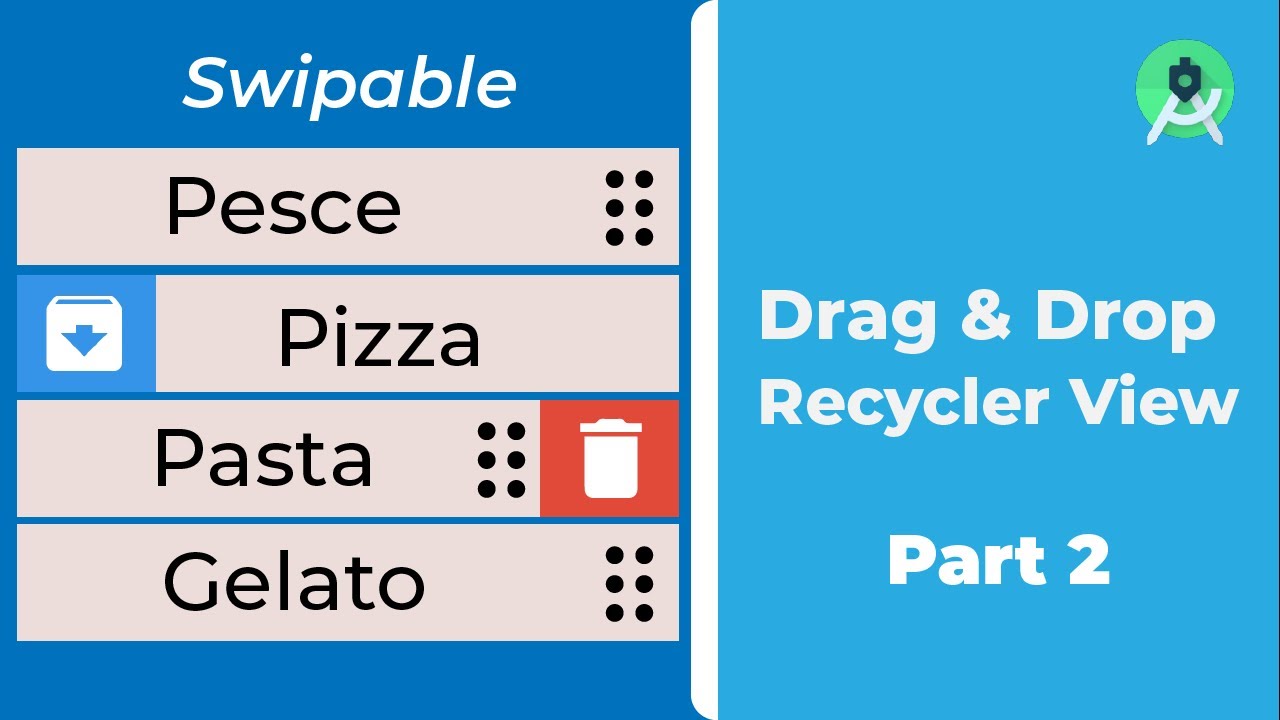 Drag & Drop + Swipable RecyclerView in Android Studio Tutorial [Part 2/3] (Kotlin)