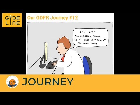 GDPR Compliance Journey - 12 Data Minimisation