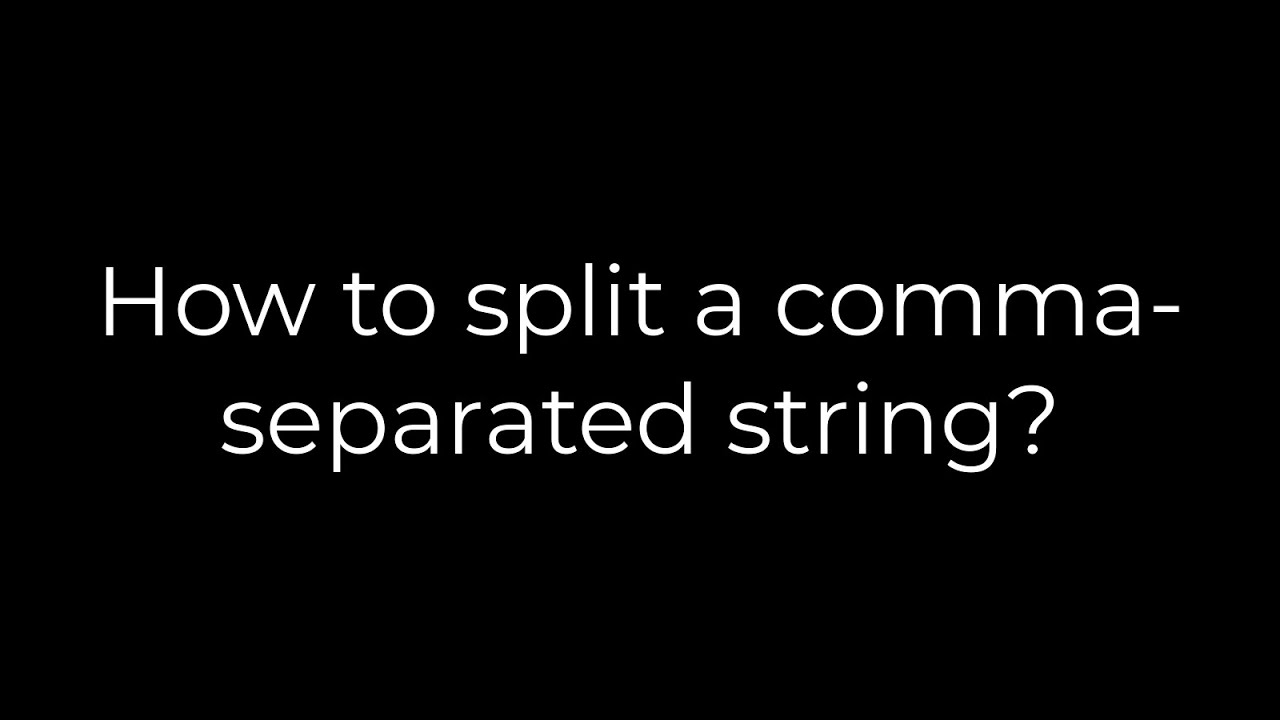 Java :How to split a comma-separated string?(5solution)