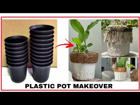 3 Ways to Transform UGLY Plastic Plant Pots/Nursery Pots Makeover