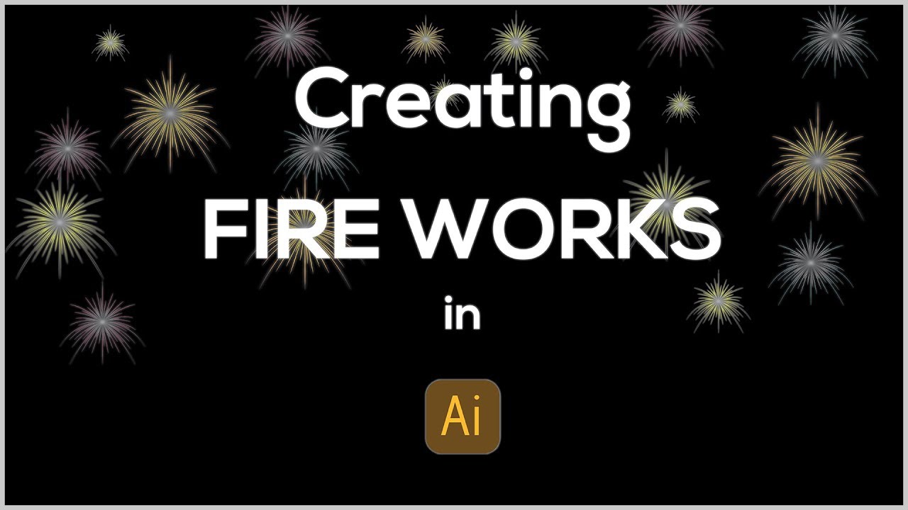 Tutorial | Creating Fireworks in Illustrator | For Beginners.