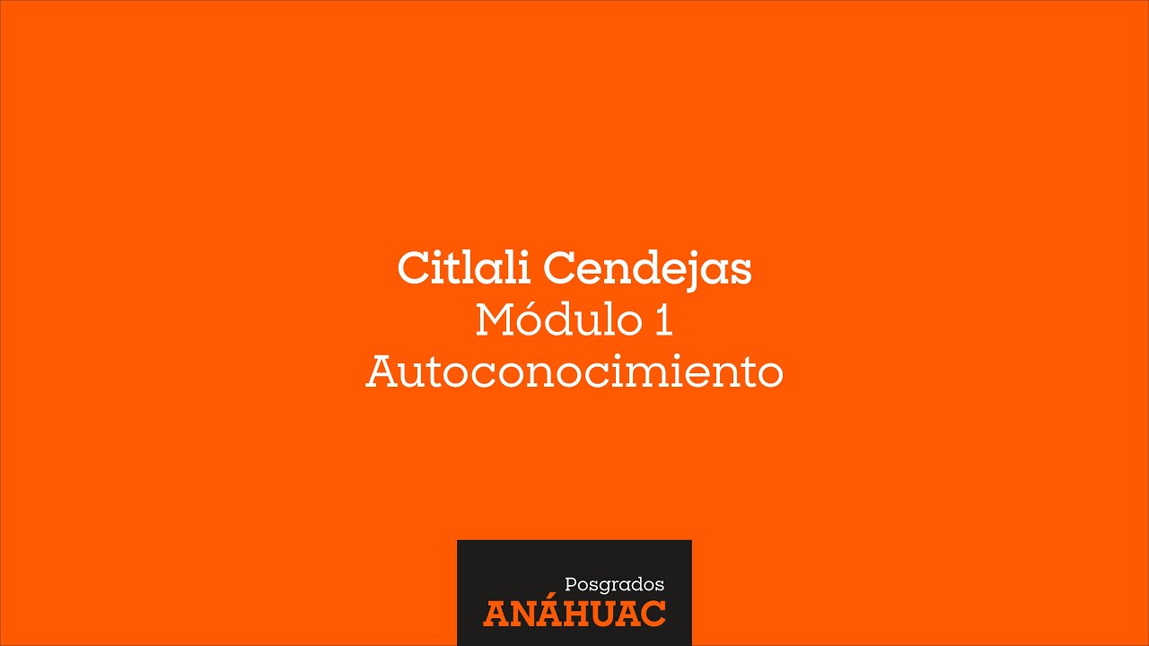 Posgrados - Webinar - Módulo 1 Autoconocimiento: Seminario de inteligencia emocional 2020