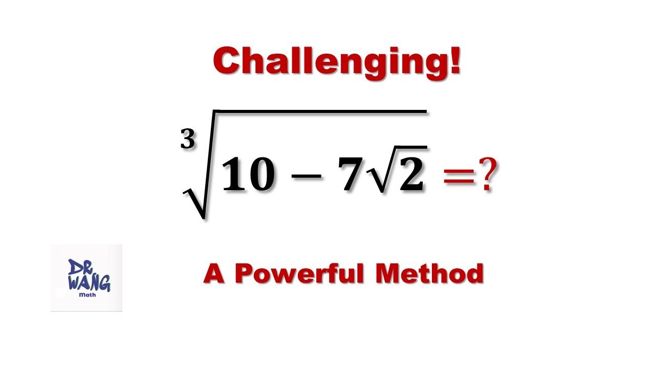 A Challenging Question Solved Through A Powerful Method! | How to Simplify the Nested Third Roots