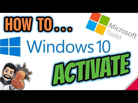 How to Activate Windows 10 - Easy Method 2017 Microsoft Toolkit