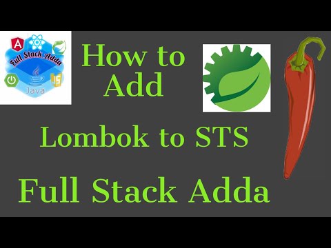 How to add lombok to STS | Full Stack Adda