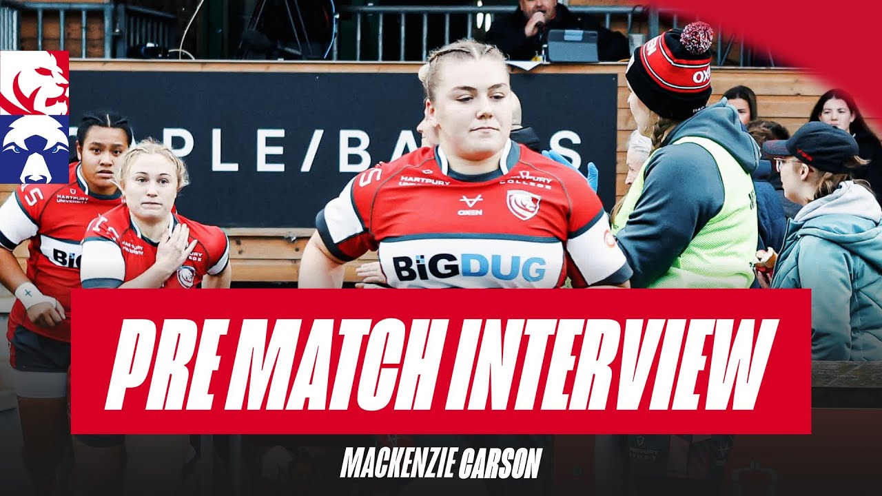 PRE MATCH | Mackenzie Carson previews Bristol at Kingsholm | Gloucester ...