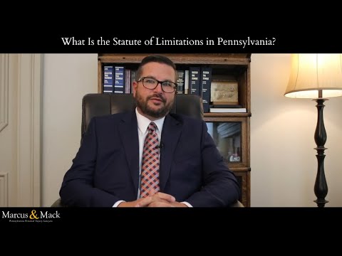 What Is the Statute of Limitations in Pennsylvania?