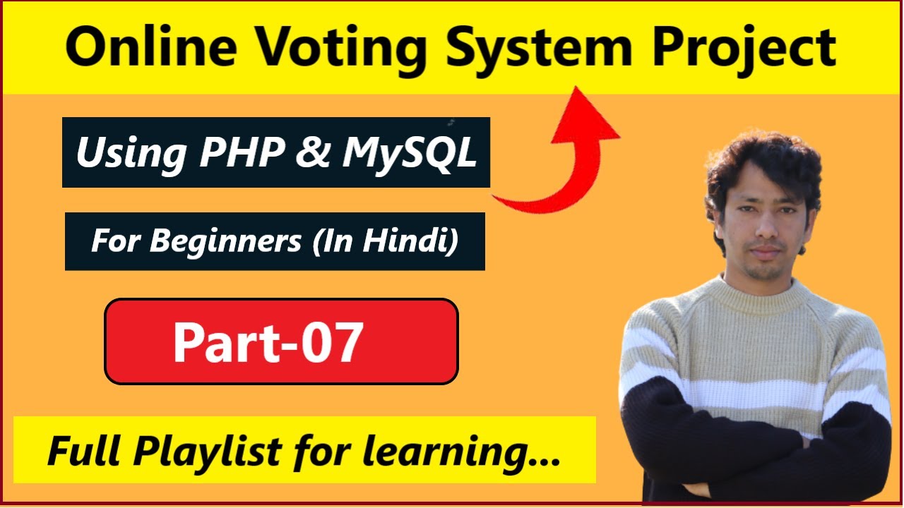 Online Voting System Project in PHP and MySQL | PHP Projects (Part-07)