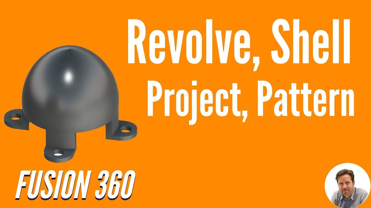 Fusion 360 Shell, Revolve, Project and Pattern Tutorial
