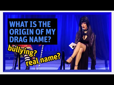 What is the origin of my DRAG NAME?