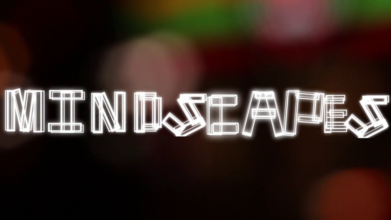 Mindscapes Offical Trailer (2016)