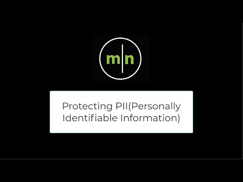 Protecting Your PII(Personally Identifiable Information)