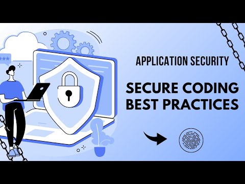 Secure Coding Best Practices | Application Security