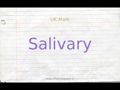 How to pronounce salivary