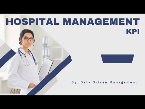 Key Performance Indicators (KPI) | Hospital Management
