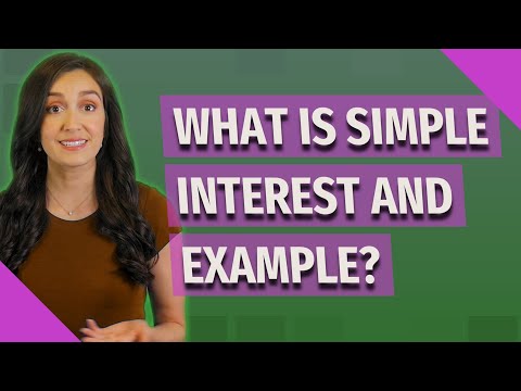 What is simple interest and example?