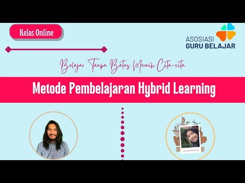 Metode Pembelajaran Hybrid Learning