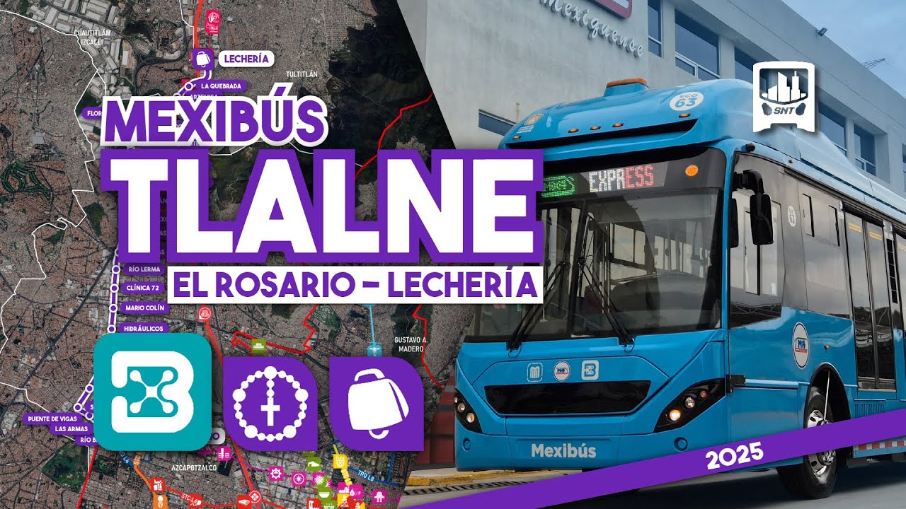 ¡MEXIBÚS Línea 5: El Rosario - Lechería SERÁ una REALIDAD! Todo lo que DEBES saber, INICIA en 2025