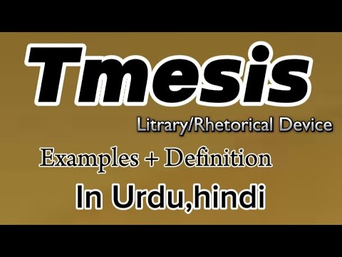 Tmesis||Literary/Rhetorical devices|Definition,Examples|in Urdu,Hindi