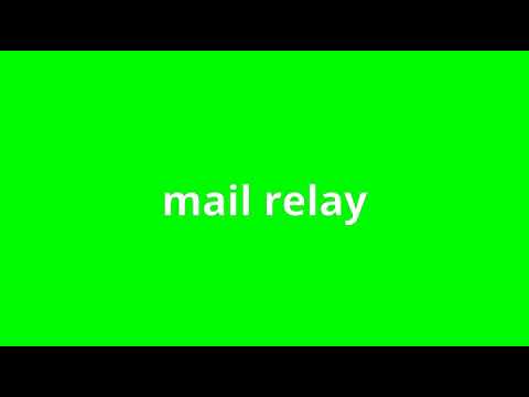 what is the meaning of mail relay