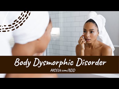 Body Dysmorphic Disorder | NCMHCE Exam Review | Clinical Issues
