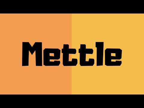 How to pronounce mettle? mettle pronunciation