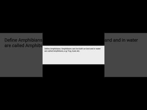 Define Amphibians.