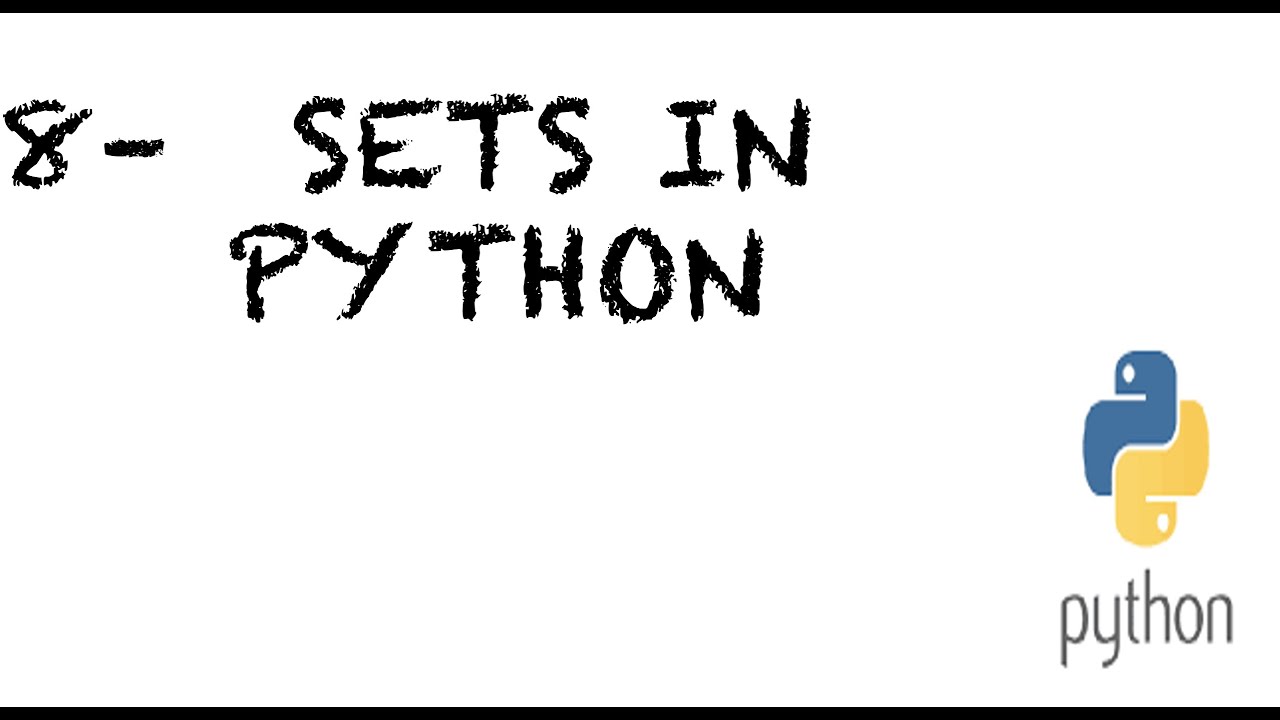 #8 Sets In Python | Introduction to Set in Python | Python Tutorial | List | Tuple | Spyder IDE