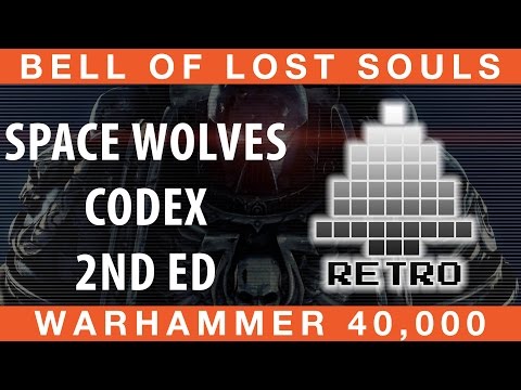 GW Retro Corner: Codex Space Wolves - 2nd Edition - Bell of Lost Souls