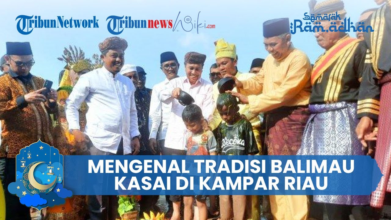 Mengenal Tradisi Balimau Kasai di Riau untuk Sambut Bulan Suci Ramadhan ...