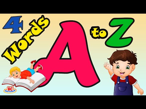 4 Words A to Z | Words From Each Alphabet | Alphabet For Toddlers | Educational Videos For Toddlers