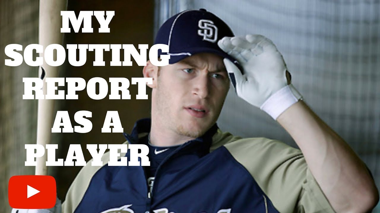 My Scouting Report As a Player