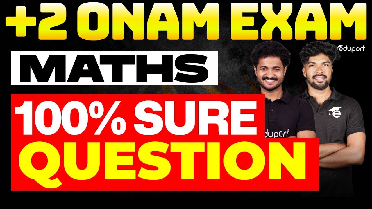 Plus Two Maths | Onam Exam 100% Sure Questions | Eduport Plus Two