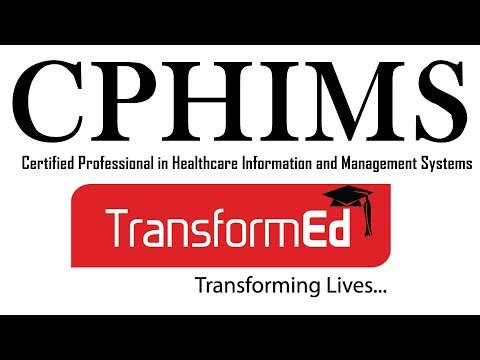 Certified Professional in Healthcare Information and Management Systems - CPHIMS®