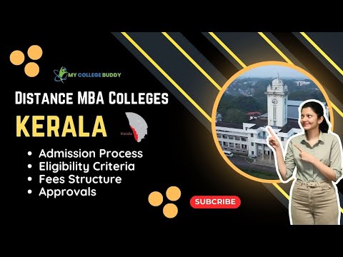 Top 5 Distance MBA Colleges in Kerala- Established Colleges, Specializations, Approvals, Fees!