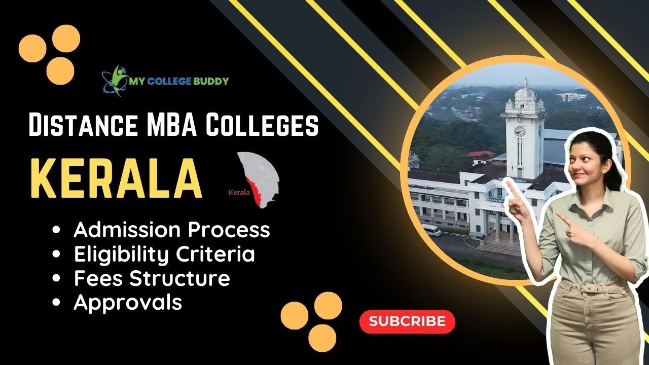 Top 5 Distance MBA Colleges in Kerala- Established Colleges, Specializations, Approvals, Fees!