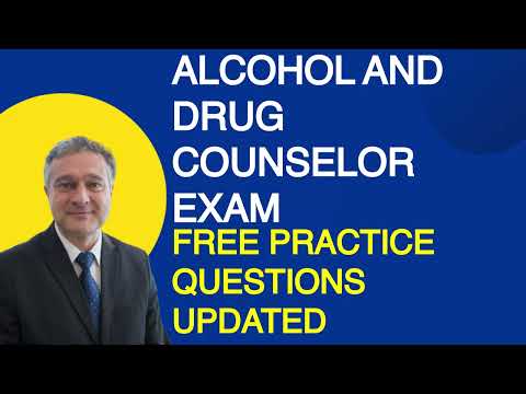 Alcohol and Drug Counselor Exam Prep IC&RC ADC Exam Free Practice Questions