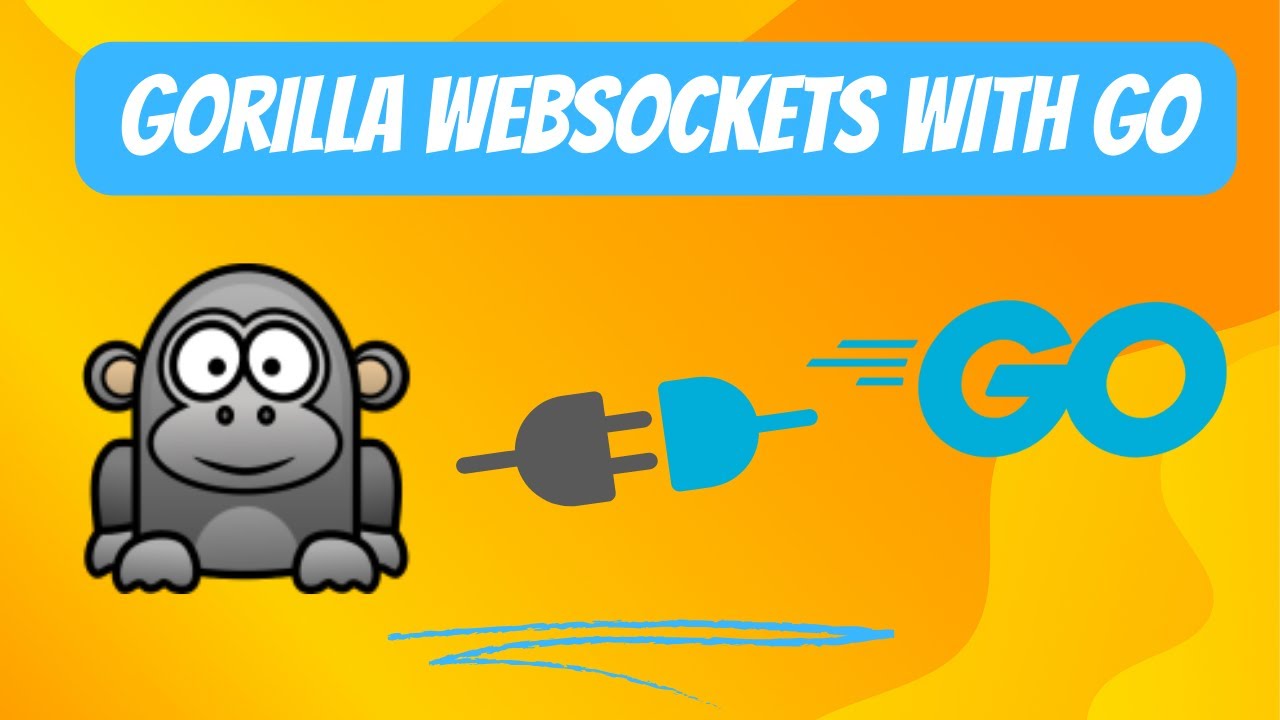 #12 Golang - Gorilla WebSockets