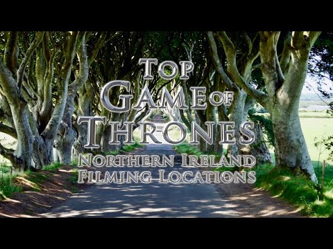Game of Thrones Filming Locations Northern Ireland
