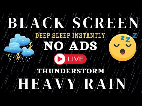 Rain Sounds for Sleeping No Ads Black Screen | Heavy Rain And Thunder Sounds for Relaxation