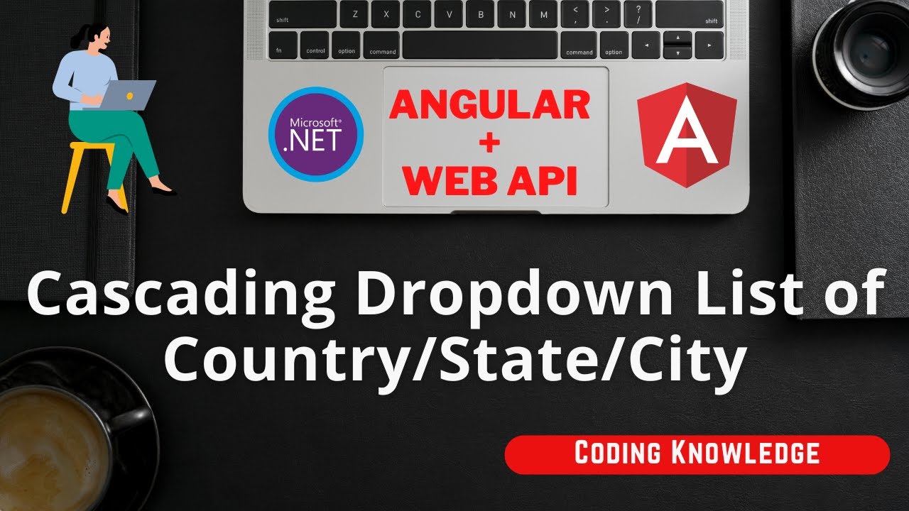 Cascading Dropdown in Angular using ASP.NET Web API