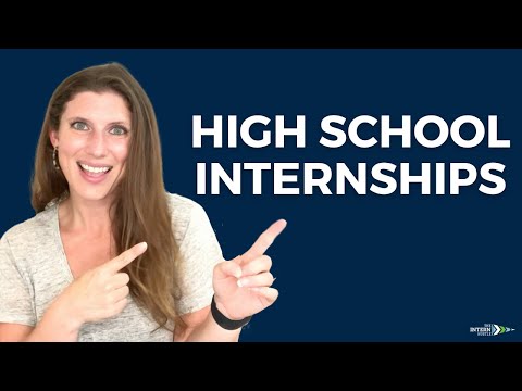 How to Get Internships in High School