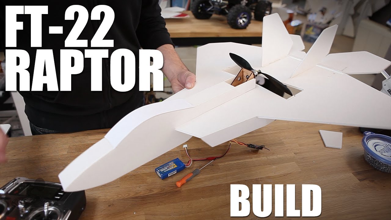 Flite Test - FT-22 Raptor - BUILD