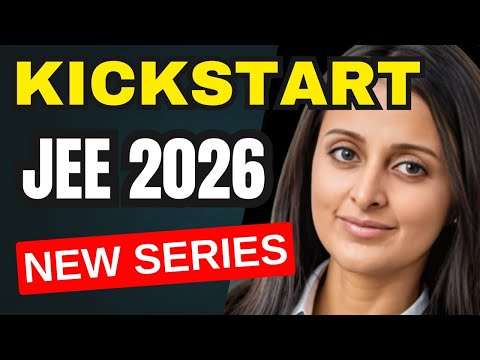 JEE MAINS 2026/27 : NEW SERIES LAUNCH : NEHA AGRAWAL | COMPLETE PREPARATION | FULL PLAN