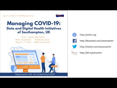 AeHIN Hour - Managing COVID-19: Data and Digital Health Initiatives of Southampton, UK