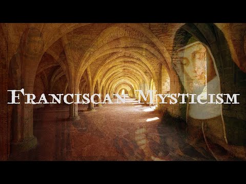 Traditional Roman Catholicism vs. Franciscan Mysticism: A Case Study ...