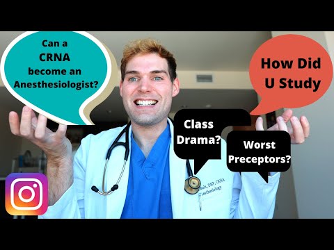 Can a CRNA become an Anesthesiologist? + Q&A on CRNA Topics