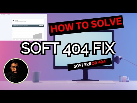 Solving soft 404 Error | Google Search Console | How to Solve soft 404 Error