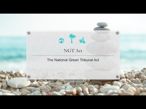 The National Green Tribunal Act, 2010 and the NGT: An Introduction by Dr. Vineeta Srivastava