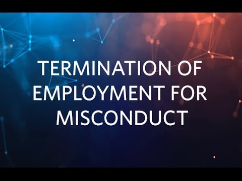 Termination of Employment for Misconduct | September 2018